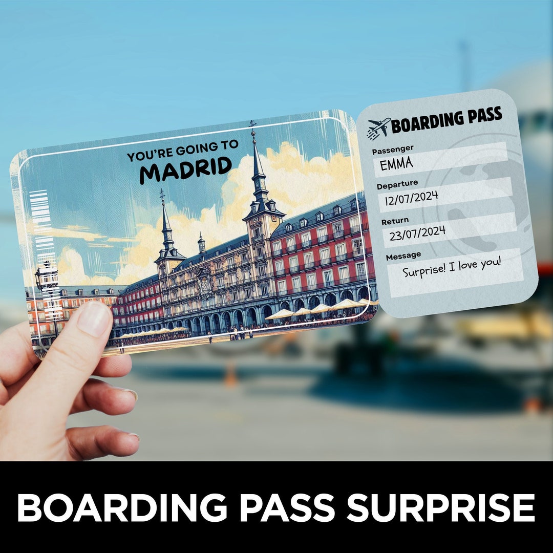 Madrid Boarding Pass, Trip Surprise, Plane Ticket Template, Boarding ...