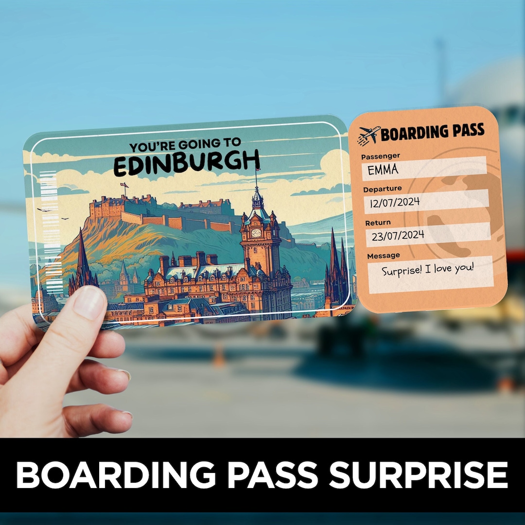 Edinburgh Trip Surprise, Boarding Pass Ticket Template, Flight Boarding ...