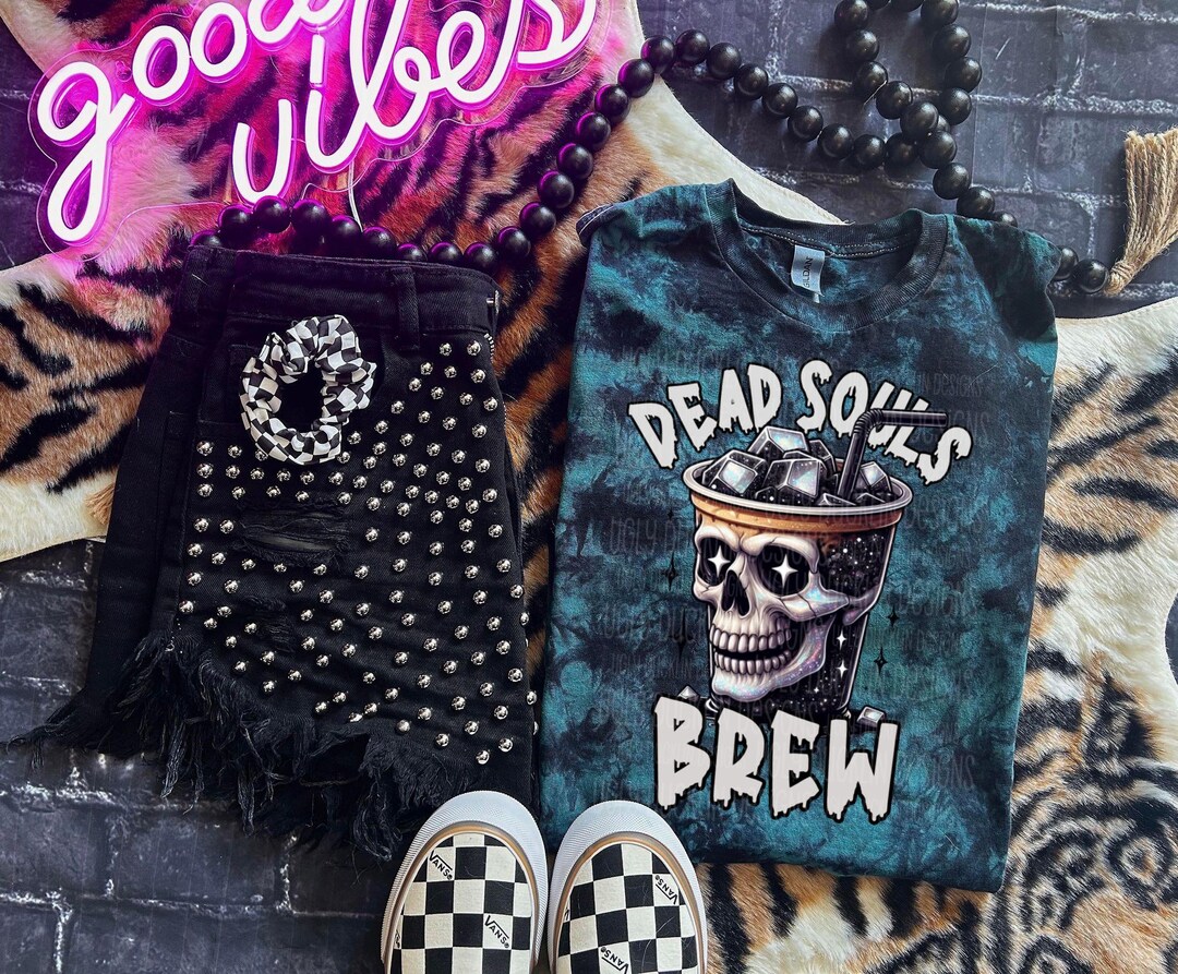Dead Souls Brew PNG Skeleton Digital Design Snarky Sublimation Design ...