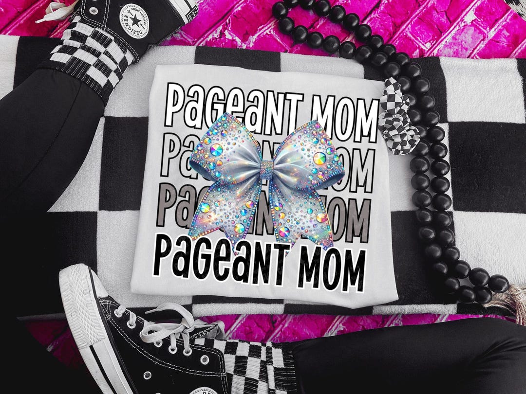 Pageant Mom PNG School Spirit Digital Download Pageant Sublimation - Etsy