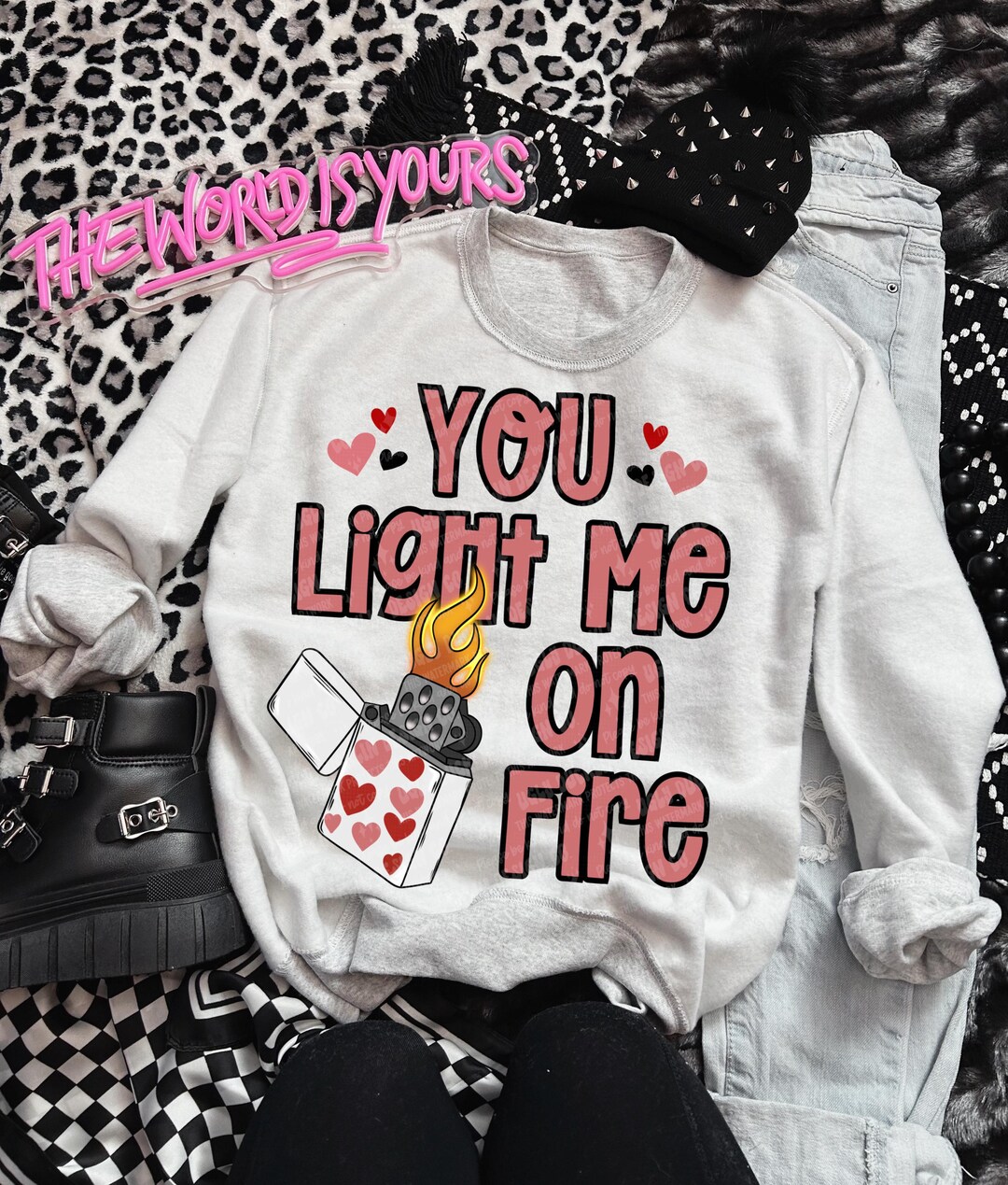 You Light Me on Fire PNG Valentines Digital Download Love Sublimation ...