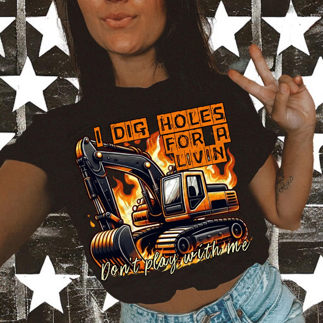 Heavy Equipment Operator Png Blue Collar Digital Design Excavator Sublimation Design - Etsy