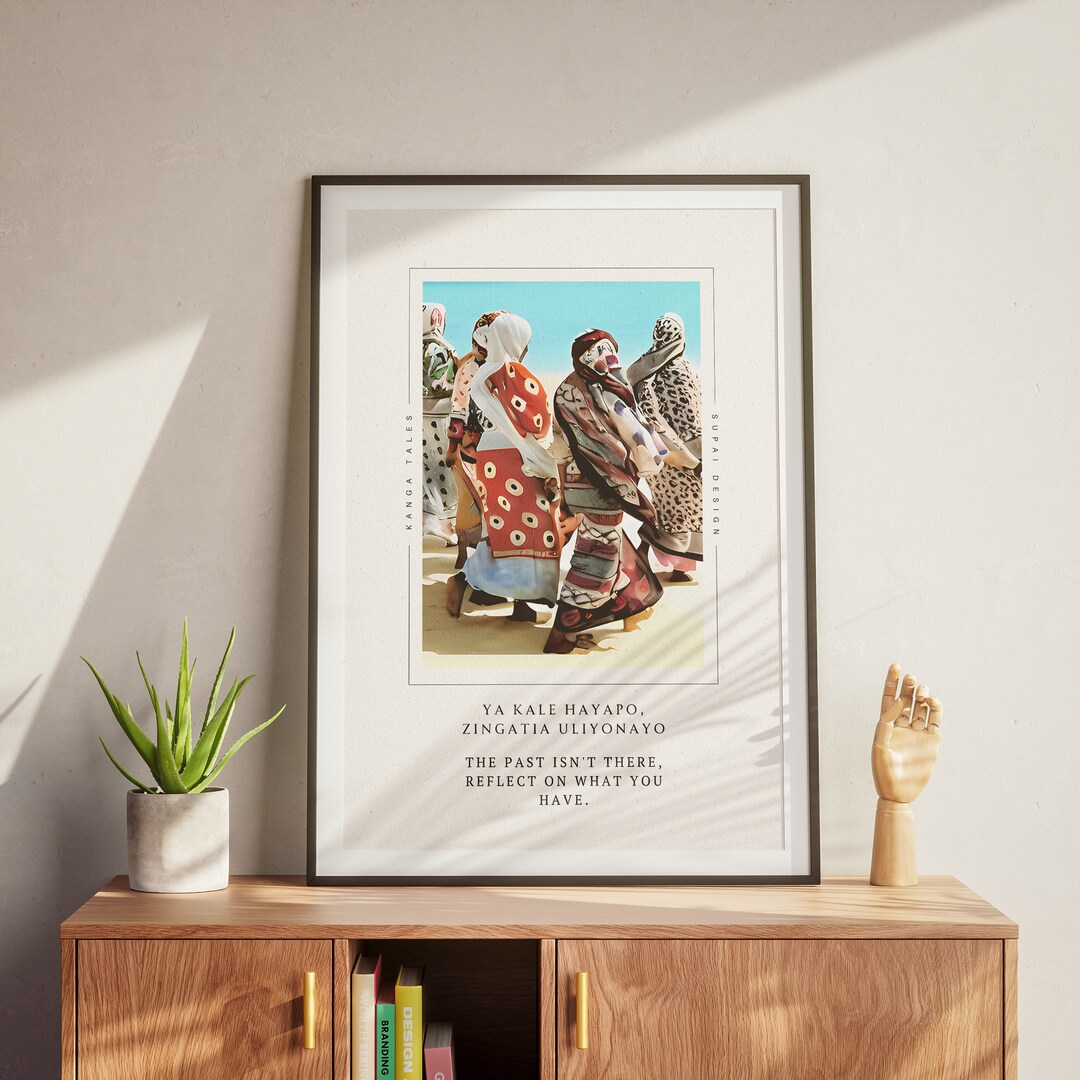 Maisha Ni Sasa Wall Art, Kanga Tales, African Women Poster, Swahili ...