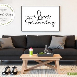 For the Love of Running, Digital Art, Running Motivation, Running Print ...