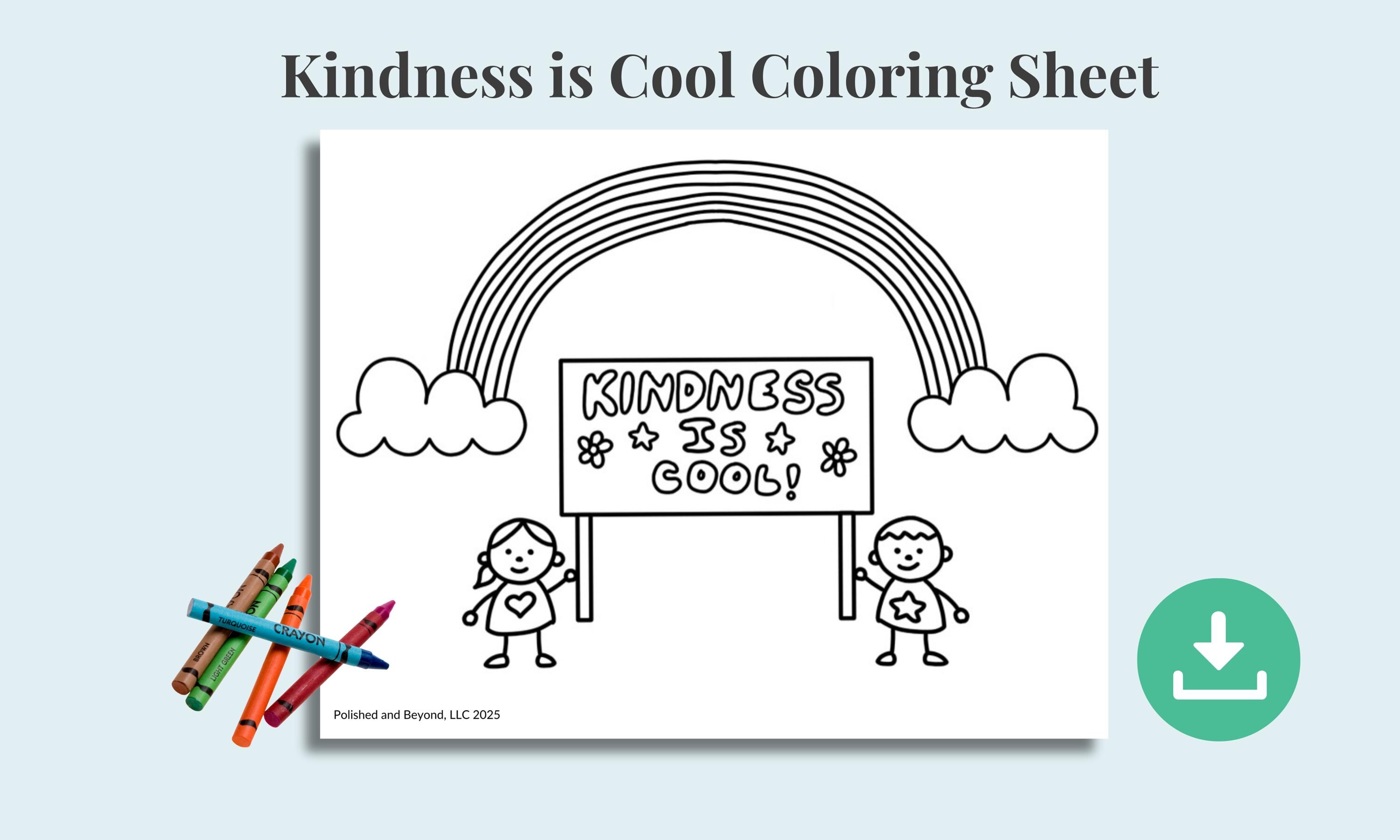 Kindness Coloring Sheet for Kids | “kindness is Cool” Social Emotional ...