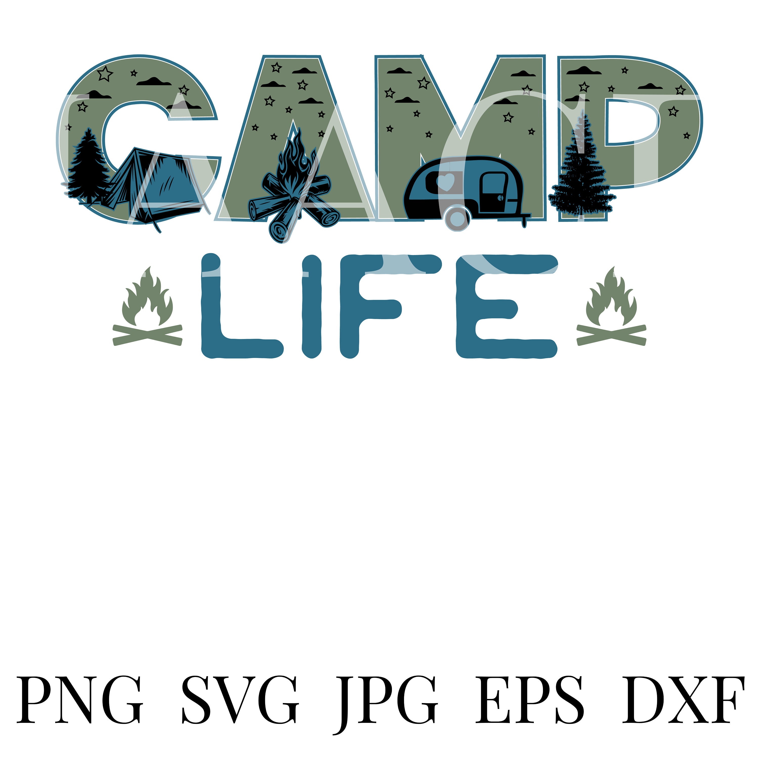 Camp Life Svg Camp Life Svg Camper Svg Camping Svg Camping Shirt
