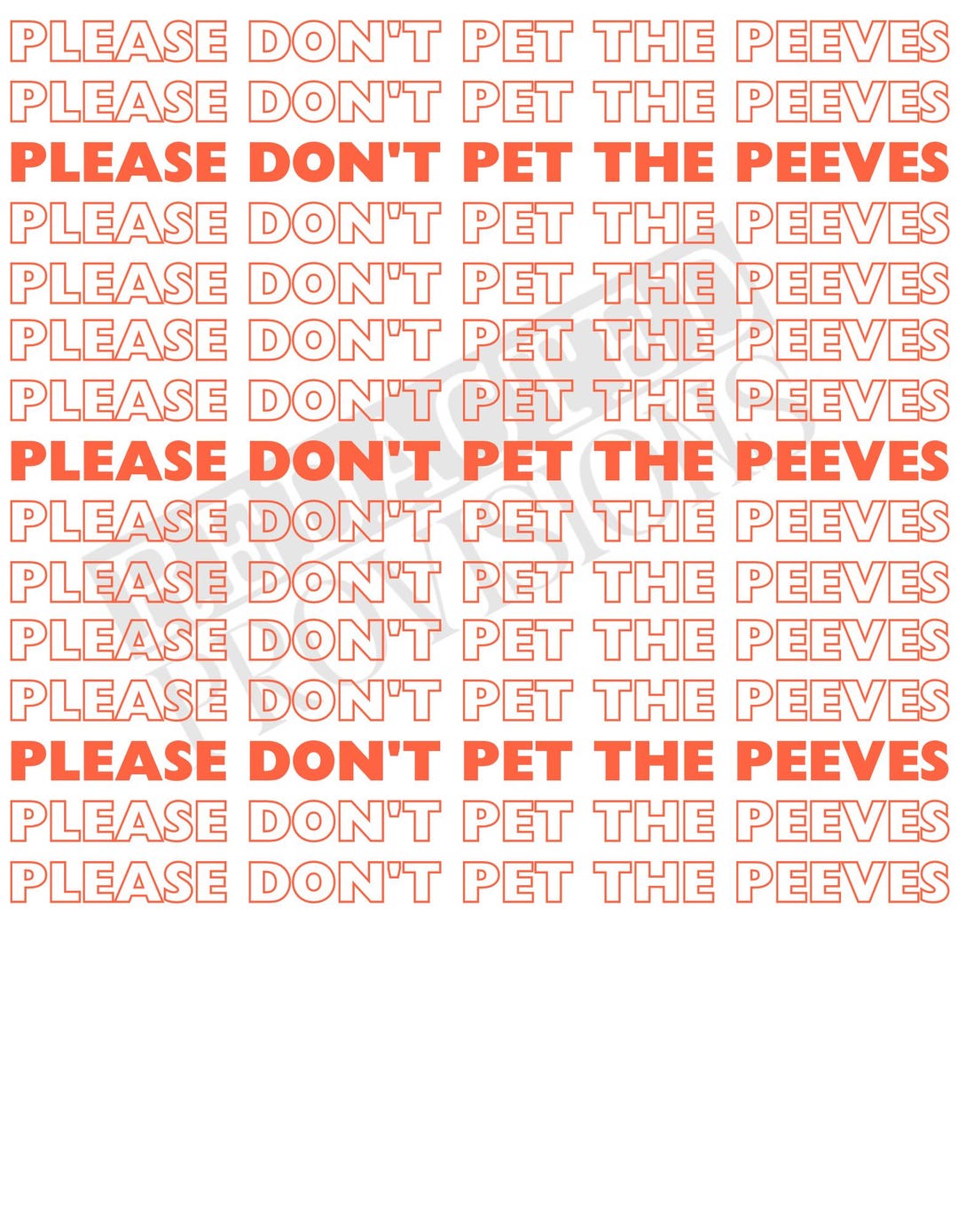 Please Do Not Pet the Peeves PNG Digital Download - Etsy