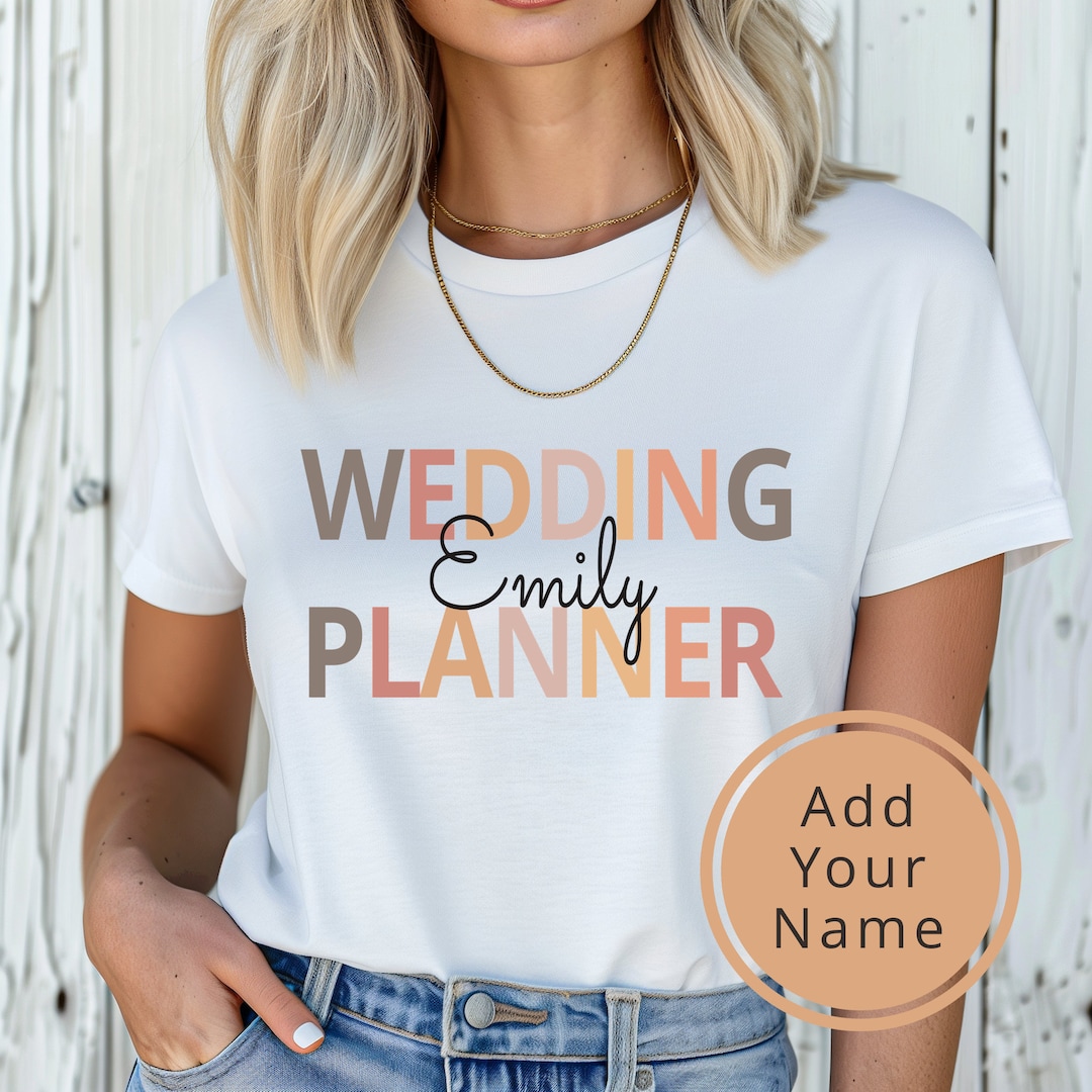 Custom Shirt. Wedding Planner Gift. Personalized Shirt. Planner T-shirt ...