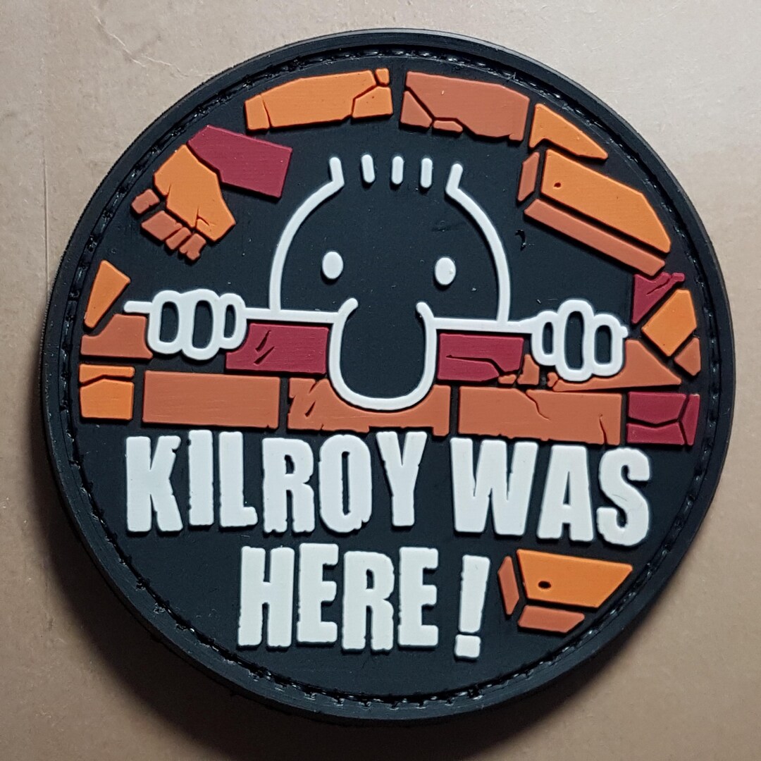 PVC KILROY Was HERE War Hunter Military Police Motorcycle Patch Morale ...