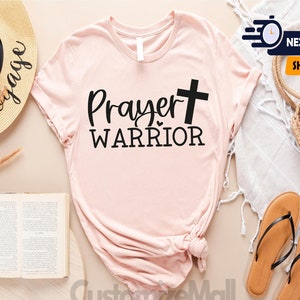 Prayer Warrior Shirt, Prayer Shirt, Christian Shirt, Religious Shirt ...
