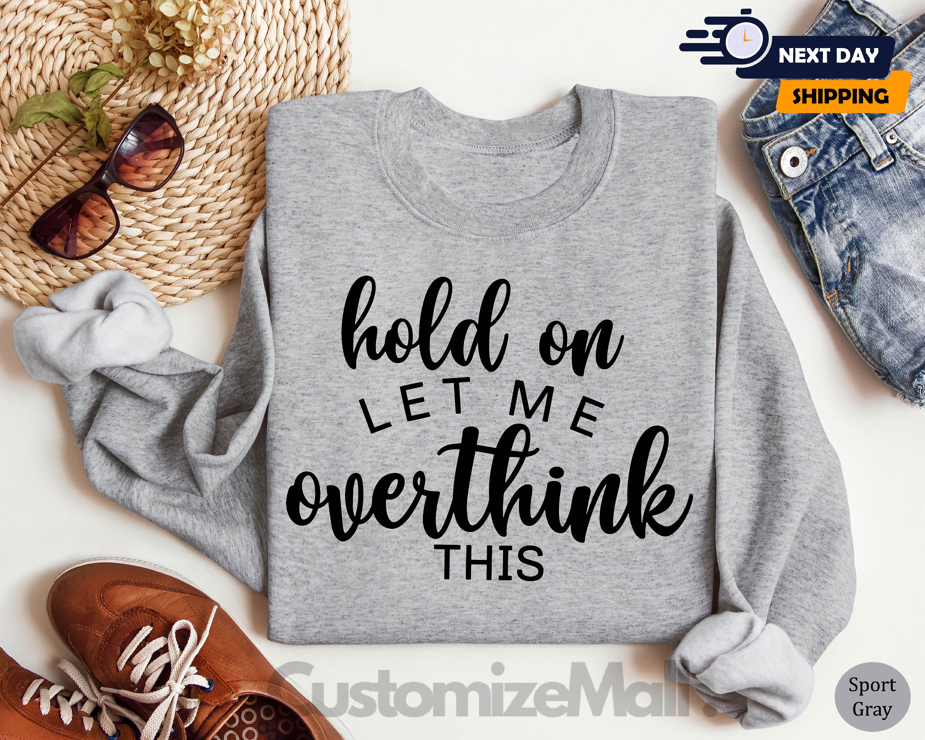 Hold on Let Me Overthink This Shirt, Overthinker Shirt, Overthinking ...