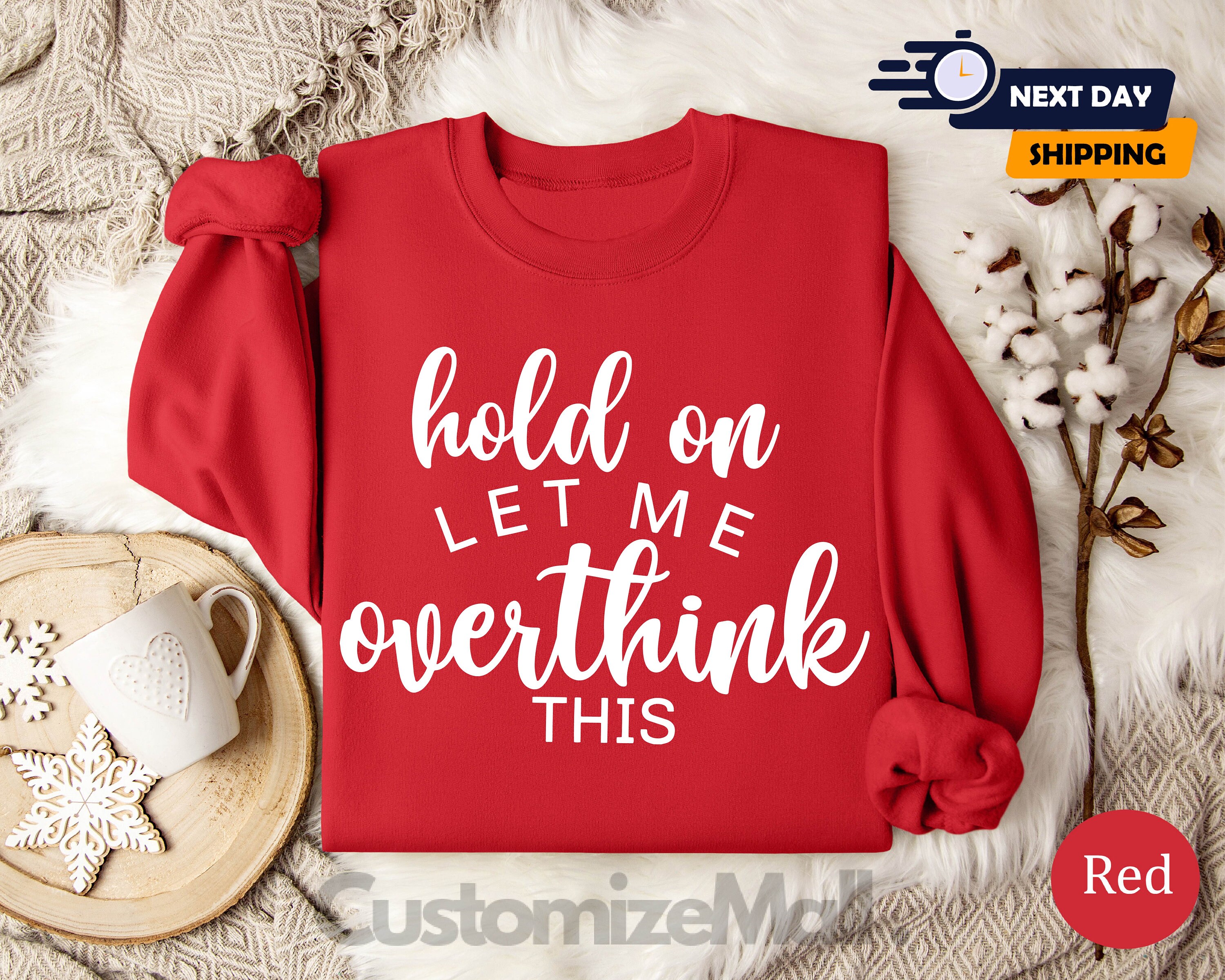 Hold on Let Me Overthink This Shirt, Overthinker Shirt, Overthinking ...