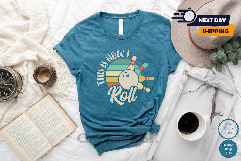 This How I Roll Shirt, Bowling Shirt, Bowling Gifts, Bowling Tshirt ...