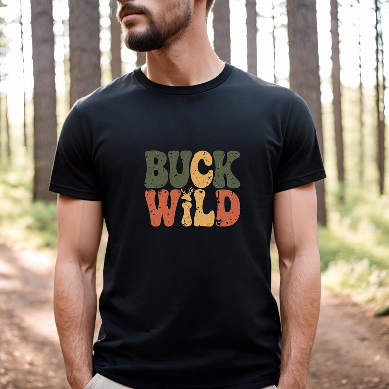 Retro Buck Wild PNG, 70's Style Deer Hunting PNG, Buck Wild Jpg ...