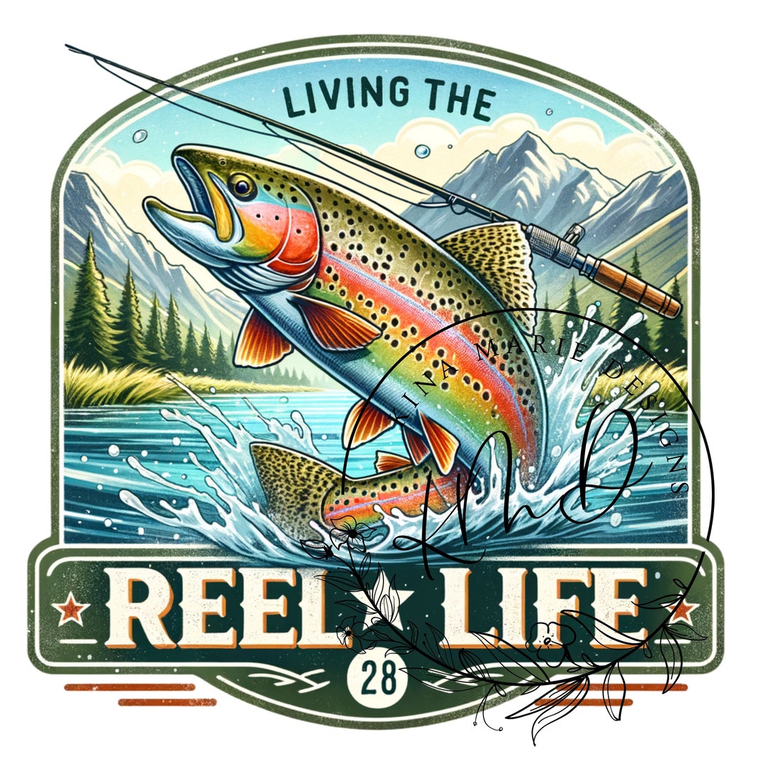 The Reel Life Rainbow Trout PNG, Fishing Digital File, Crappie Fishing ...