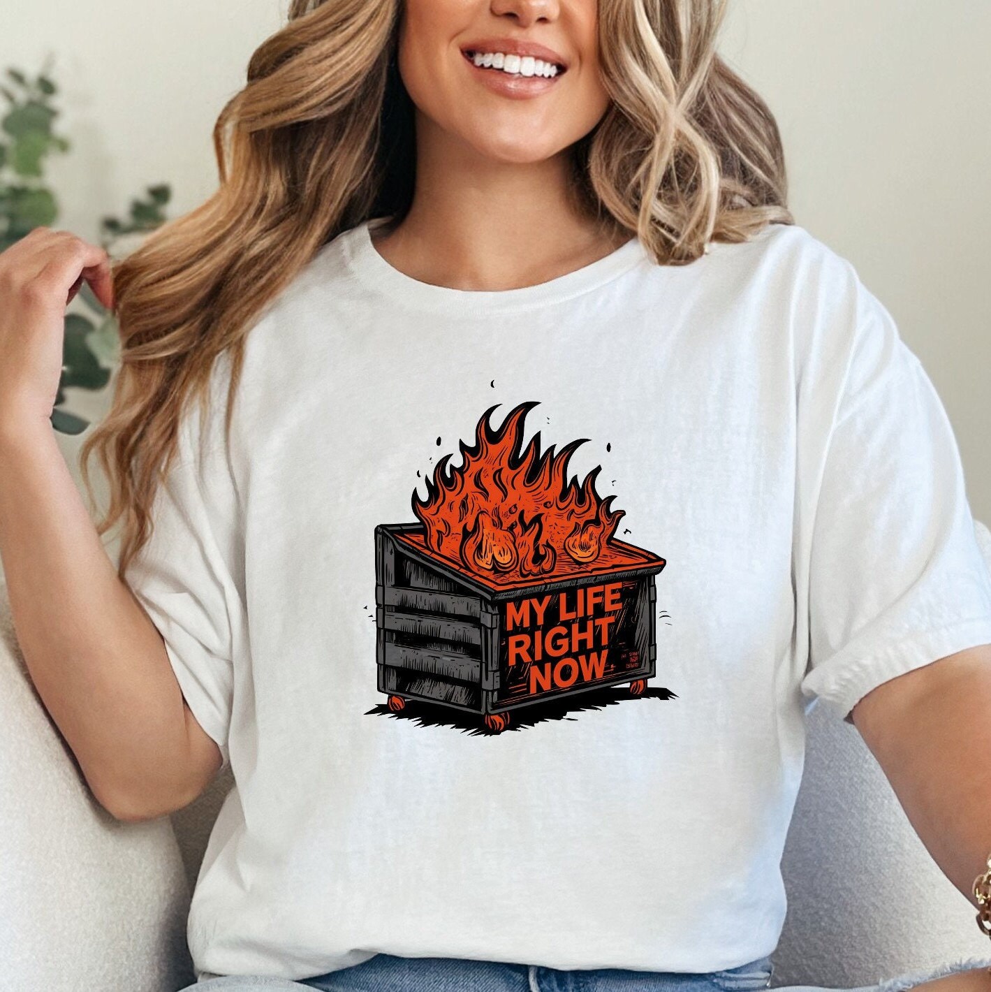 Dumpster Fire My Life Right Now Funny Design T-shirt, POD, DTF, Digital ...