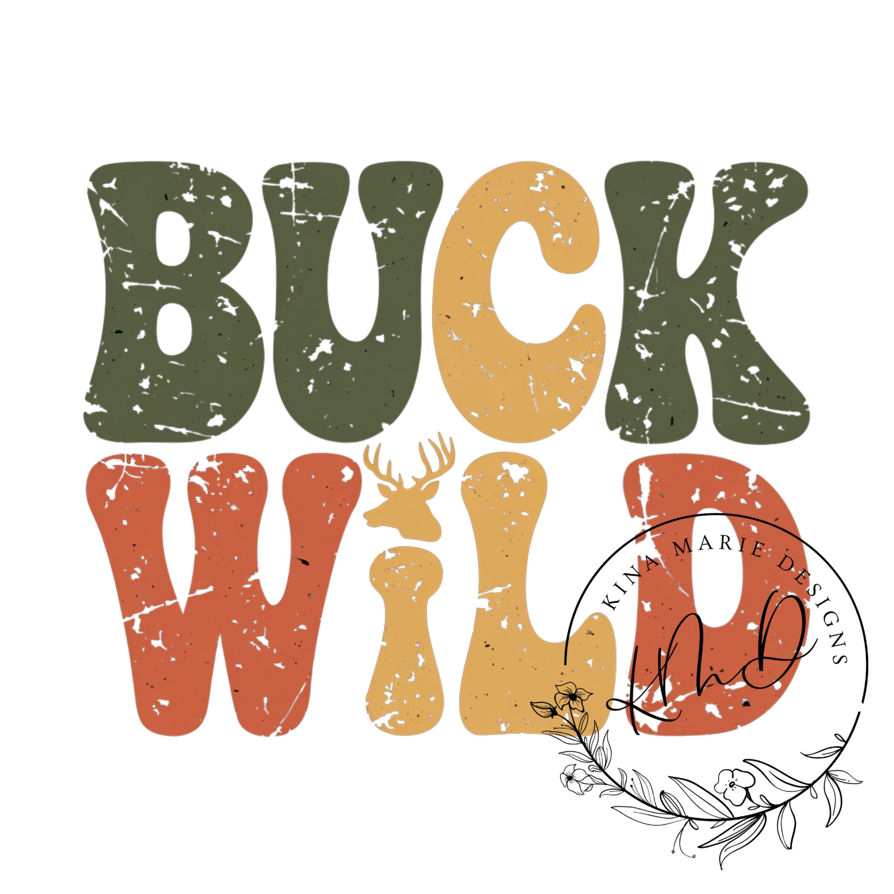 Retro Buck Wild PNG, 70's Style Deer Hunting PNG, Buck Wild Jpg ...
