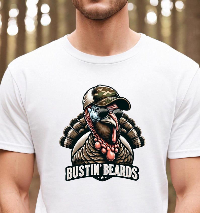 Turkey Hunting Png, Bustin' Beards Png, Turkey Hunting Sublimation ...