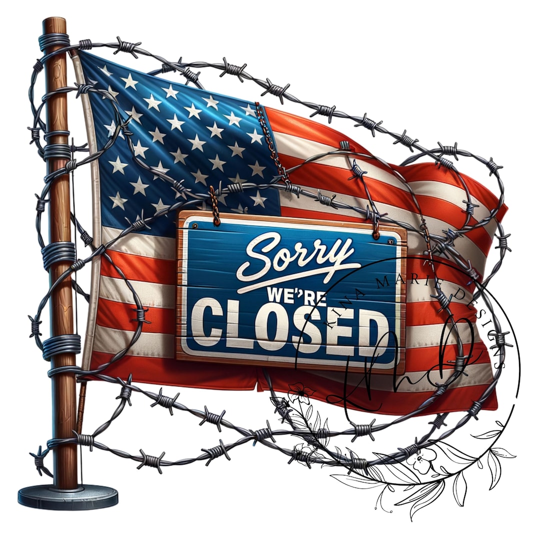 Sorry We're Closed Amercian Flag PNG, Patriotic PNG, American Flag T ...