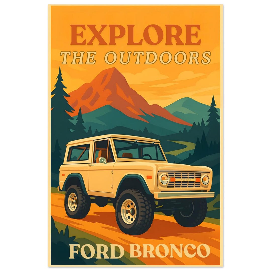 Ford Bronco Classic 4x4 Poster Vintage off Road Adventure SUV Retro ...