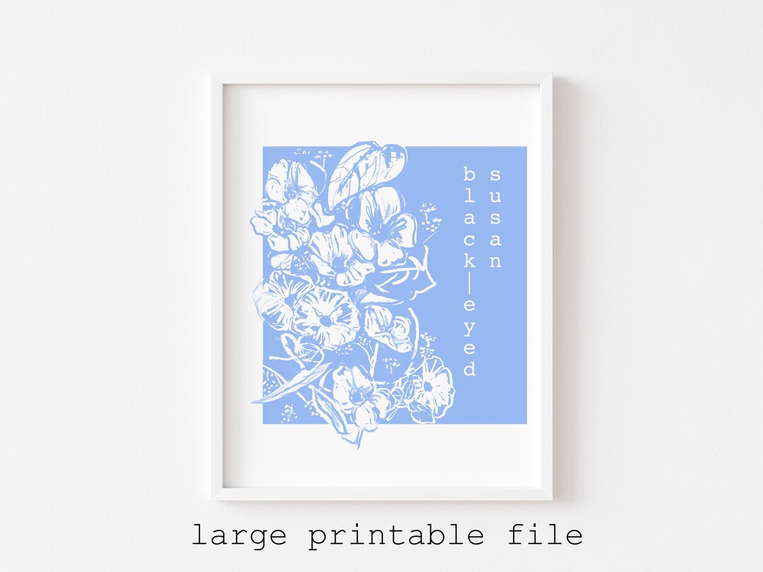 Black Eyed Susan Poster: Blaue Blumen Floral Wandbild, Digital Download ...