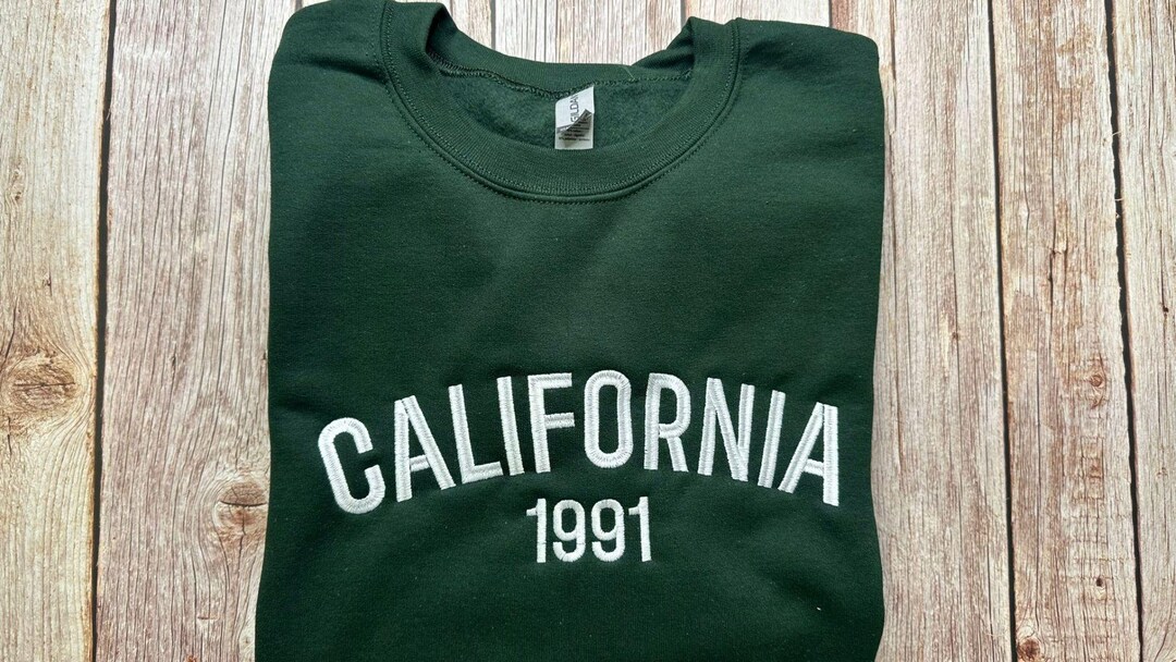 California Embroidered Sweatshirt, Custom Embroidery Sweatshirt ...