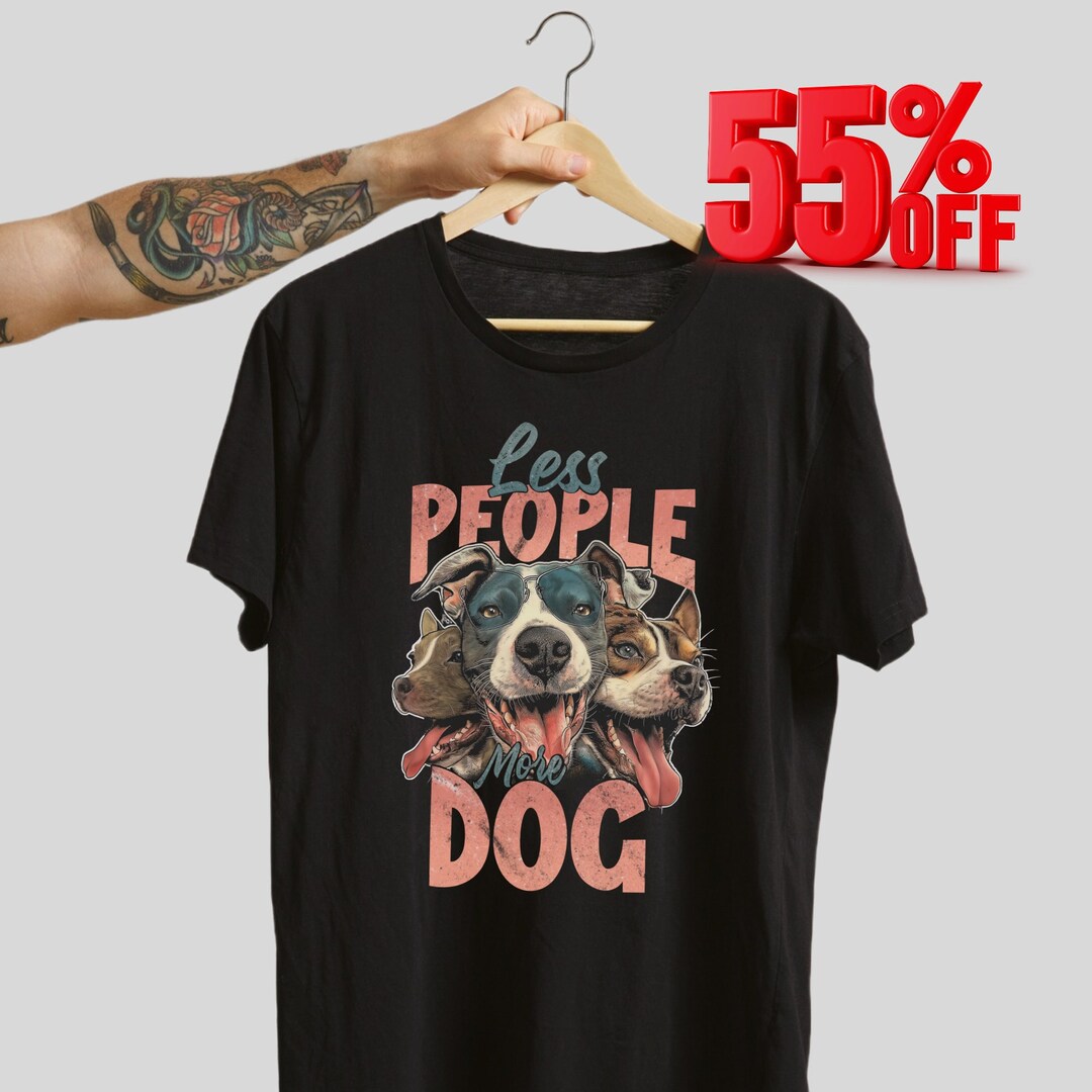Less People More Dog Vintage Pet T- Shirt, Dog Rescue Shirt, Puppy ...