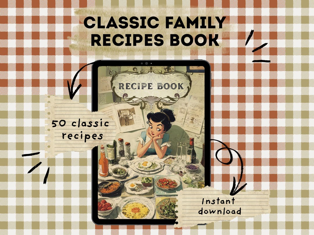 Classic Family Recipes Book | Family Cookbook of Timeless Meals ...
