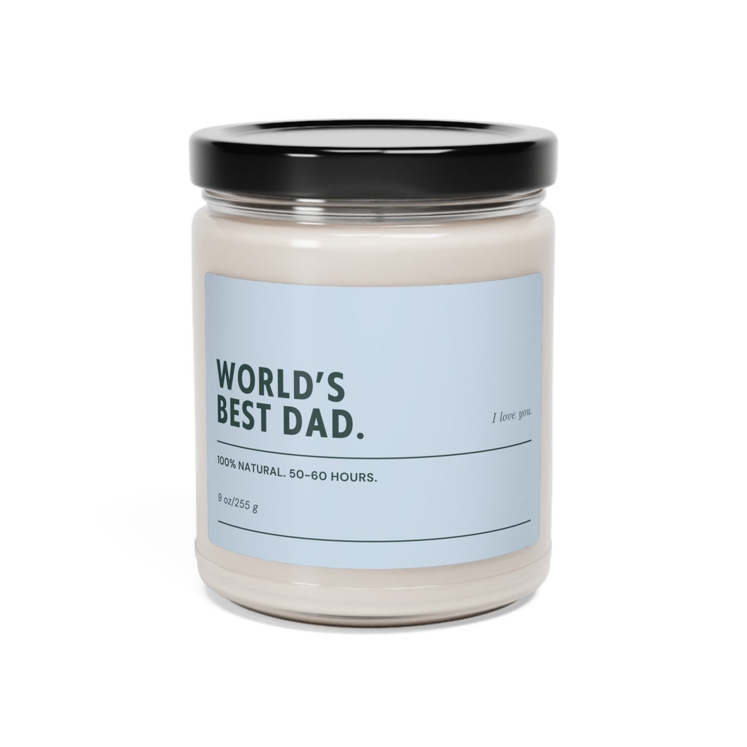 Worlds Best Dad Gift Fathers Day Birthday Gift Scented Soy Candle, 9oz ...