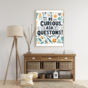 Be Curious Ask Questions Print: Boho Classroom Decor (digital Download ...