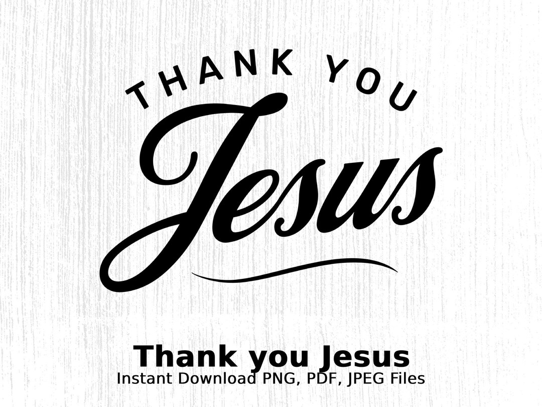 Thank You Jesus Digital Download, Inspirational Print, Christian Art ...