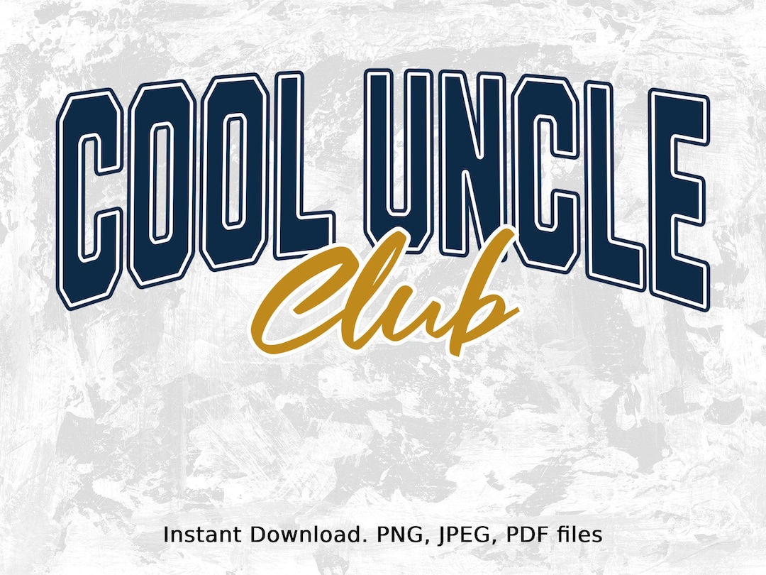 Cool Uncle Club Digital Art | Cool Uncle Gift | Retro Varsity Uncle ...