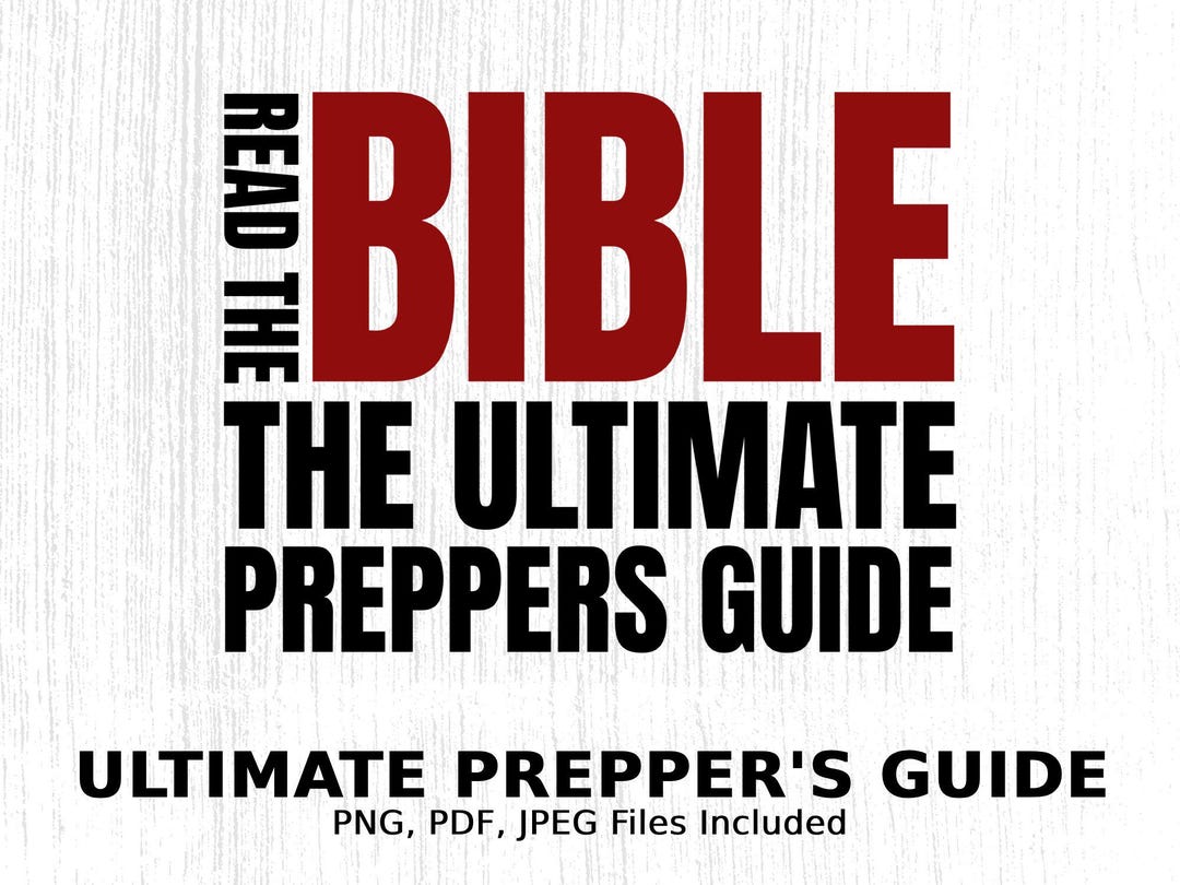 Bible the Ultimate Prepper's Guide Be Ready Get Prepared Digital Art ...