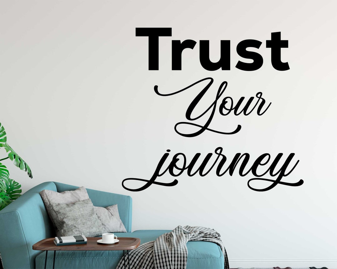 Trust Your Journey | Motivational Wall Decals | Inspirational Quotes ...