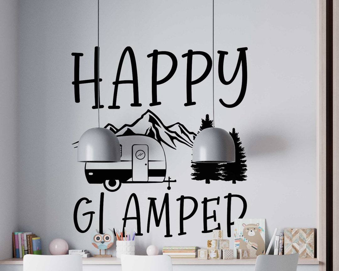 Happy Glamper Inspirational Quote Decal - Motivational Vinyl Sticker ...
