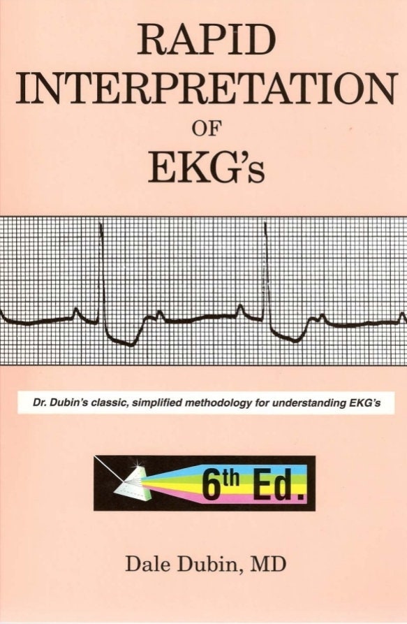 Rapid Interpretation of Ekg's, Sixth Edition by Dale Dubin - Etsy