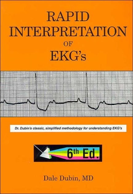 Rapid Interpretation of Ekg's, Sixth Edition by Dale Dubin - Etsy