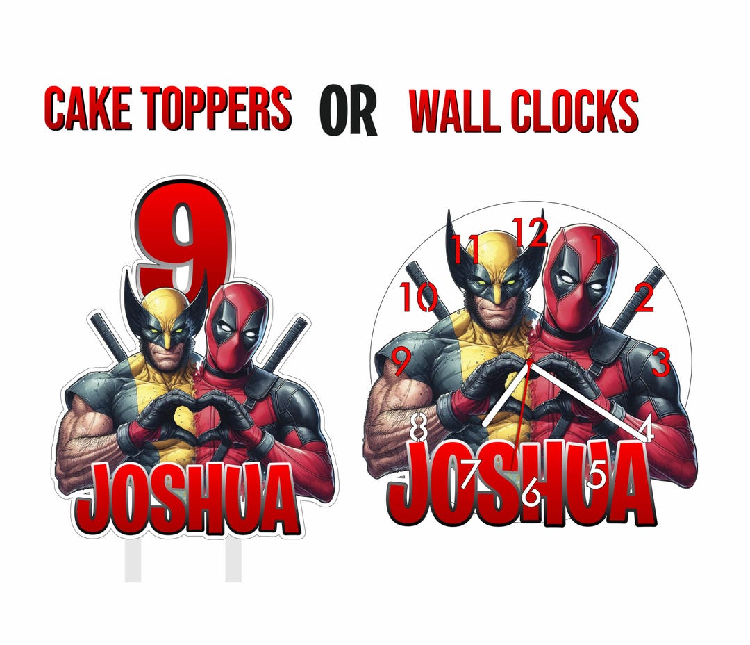 DEADPOOL & WOLVERINE Cake Topper or Wall Clock QUALITY Products Your ...