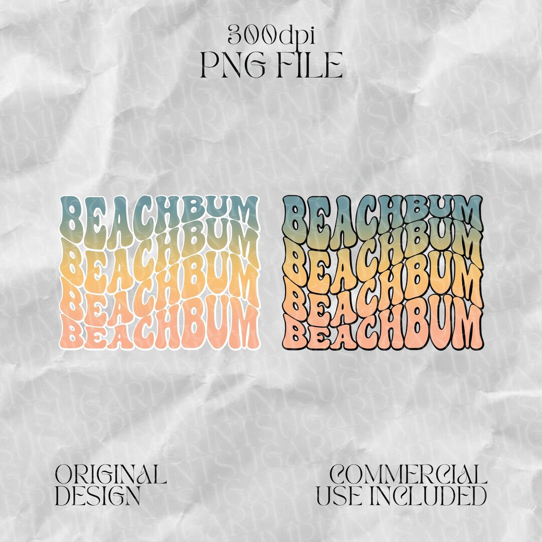 Beach Bum Summer Png, Wavy Text Vintage, Retro Summer Png Sublimation ...