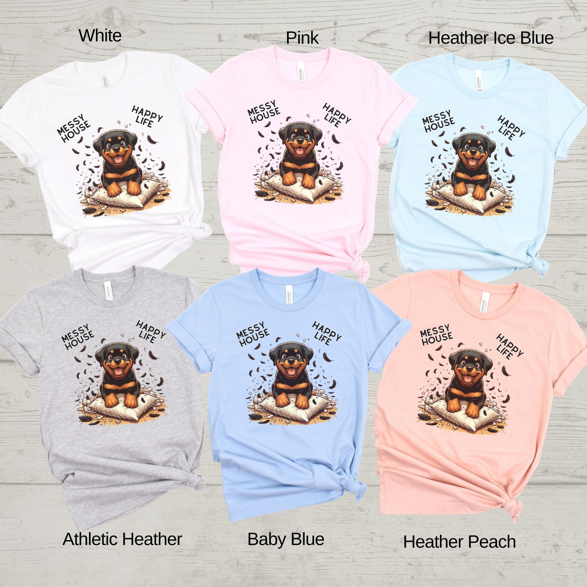 Messy House Rottweiler T-shirt, Sweatshirt and Hoodies, Cute Dog Lover ...