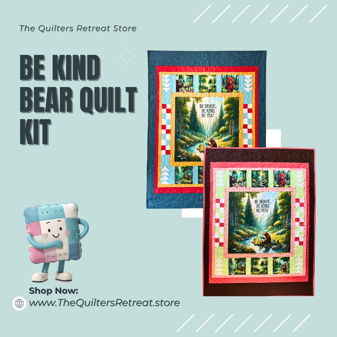 Be Kind Bear Quilt Kit – Baby Quilt Kit, DIY Kids Quilt, Fabric Panel ...