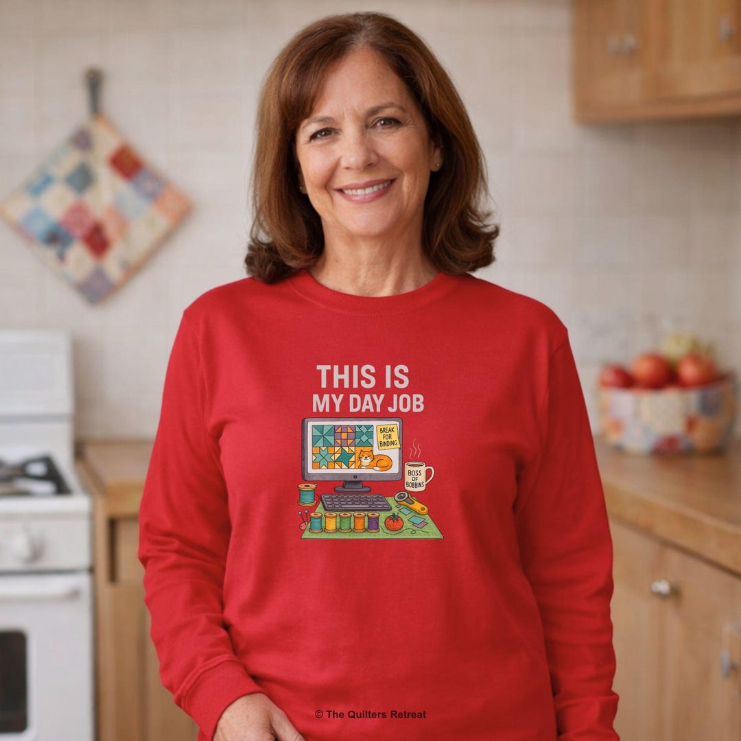 This is My Day Job Long Sleeve Quilting Shirt | Funny Quilter Gift Tee ...