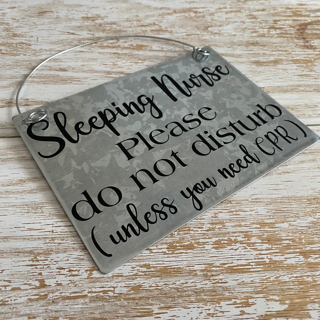 Sleeping Nurse Metal Door Sign: Funny Do Not Disturb Decor - Etsy