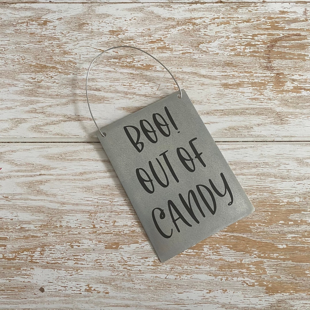 Double Sided Trick or Treat Boo Out of Candy Sign No Candy Sign No ...