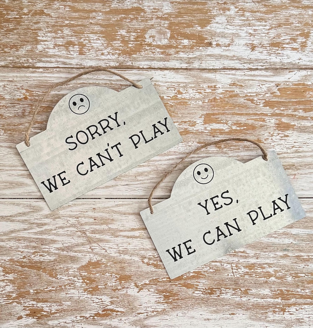 Reversible Metal "we Can/can't Play" Door Sign - Etsy