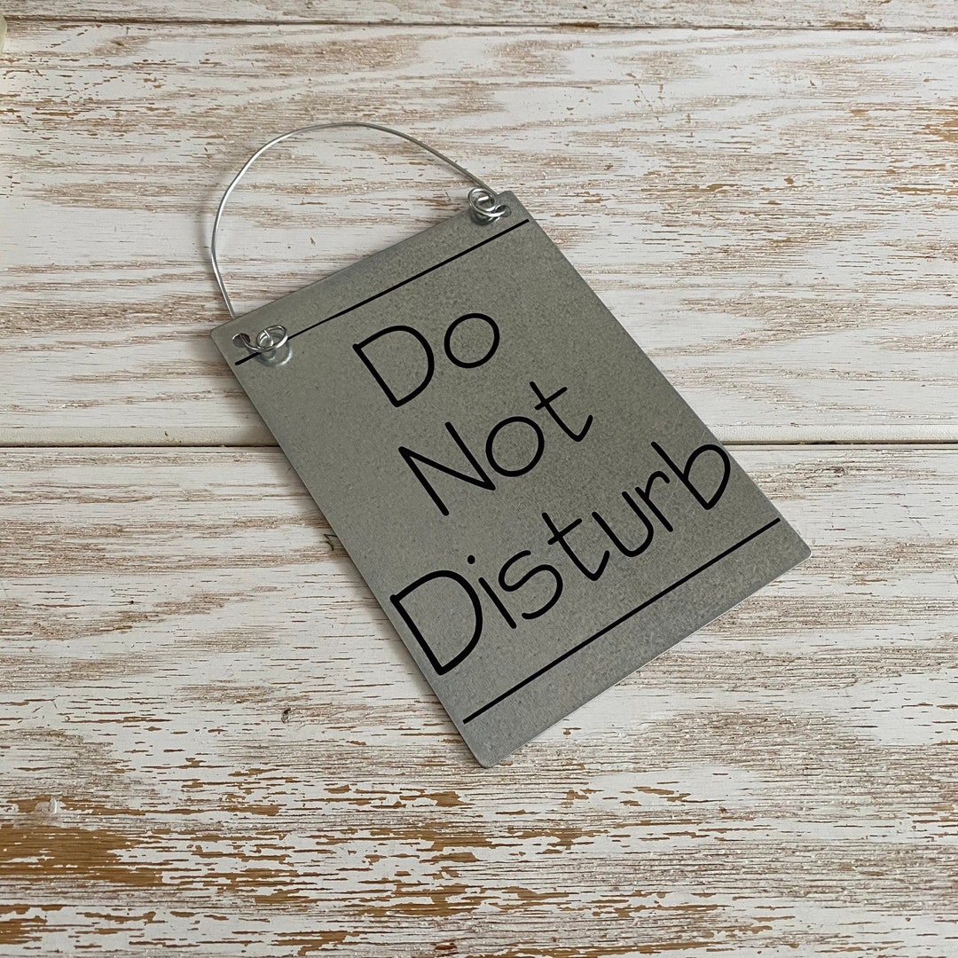 Galvanized Metal Do Not Disturb Sign: Office Door Hanger - Etsy