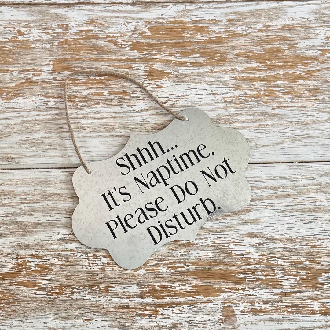 Nap Time Galvanized Metal Sign - Do Not Disturb Door Hanger - Etsy