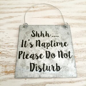 Please Do Not Disturb - Nap Time on Galvanized Metal - Do Not Disturb ...