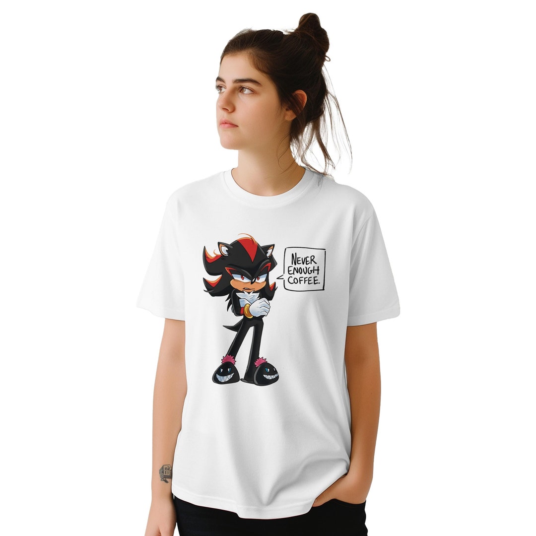 Shadow the Hedgehog"never Enough Coffee" Sonic T-shirt Meme Gift Shirt ...