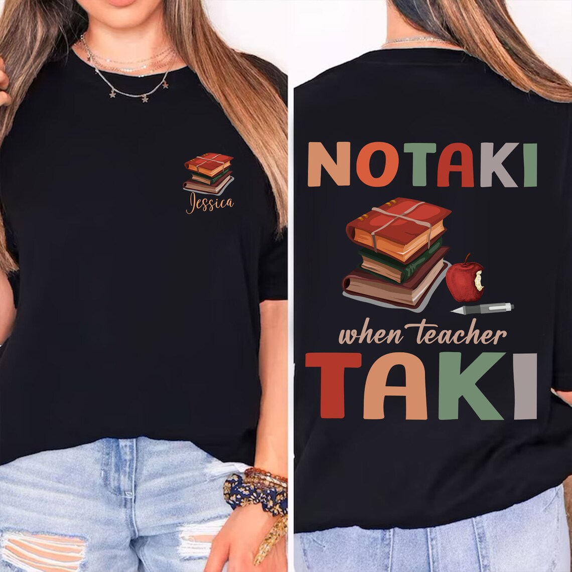 Personalized No Taki When Teacher Taki Shirt, Custom Shirt for Teacher ...